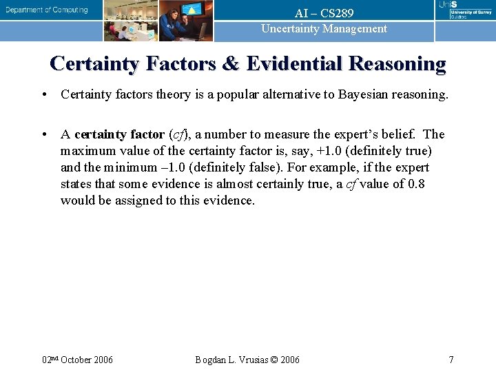 AI CS 289 Uncertainty Management 02 nd October