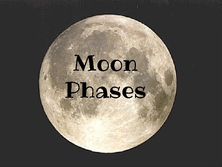 Moon Phases What do college students think causes
