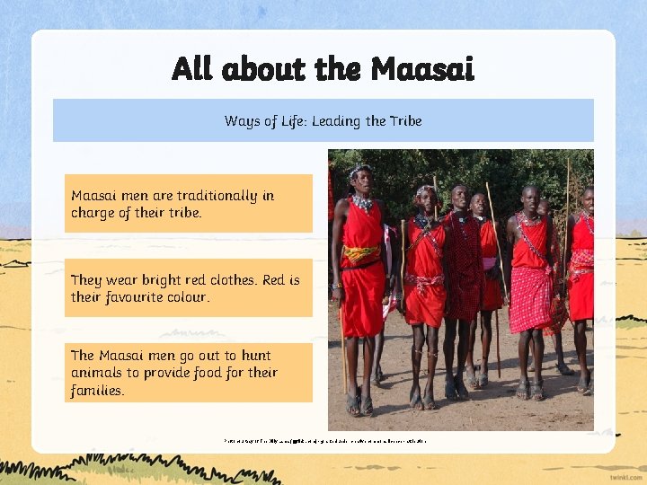 Key Words Maasai tribe warriors culture tradition competitive