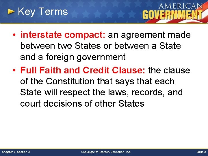 Chapter 4 Federalism Section 3 Objectives 1 Explain