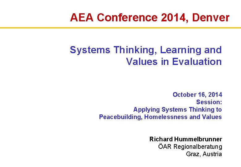 AEA Conference 2014 Denver Systems Thinking Learning and