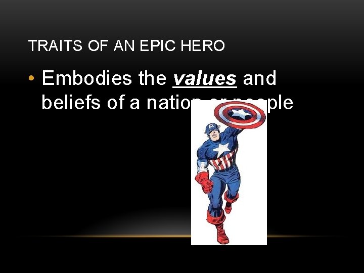 THE EPIC WHAT IS AN EPIC A long