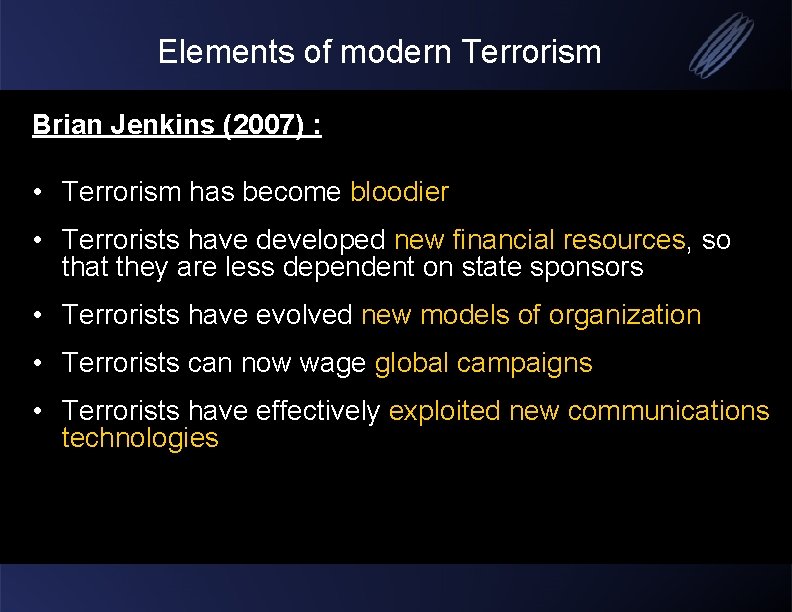 Terrorism in Todays World Definition History Root Causes