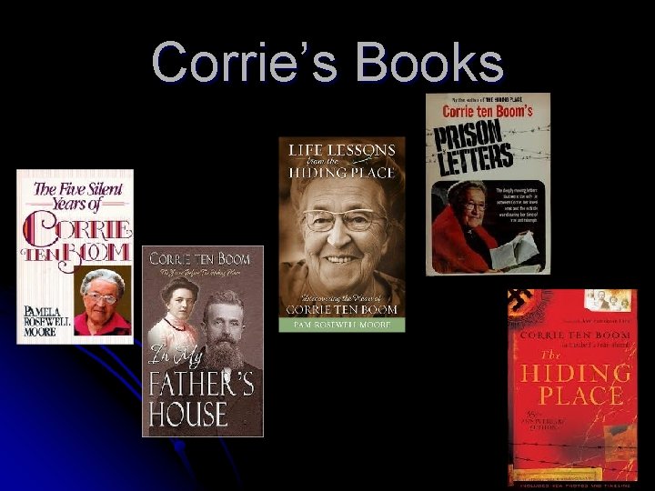 Corrie Ten Boom By Mrs B 5 th