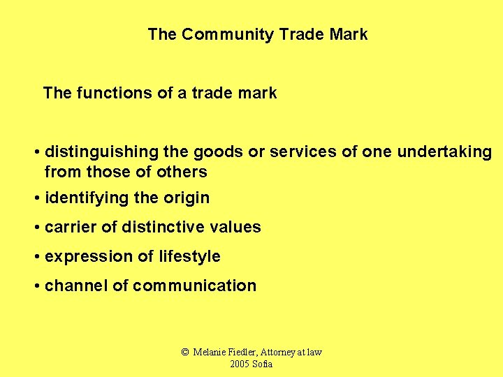 The Community Trade Mark The functions of a