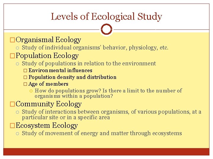 Introduction to Ecology PACKET 21 CHAPTER 6 Introduction