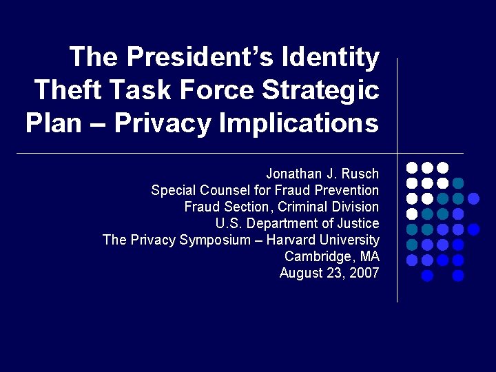 The Presidents Identity Theft Task Force Strategic Plan
