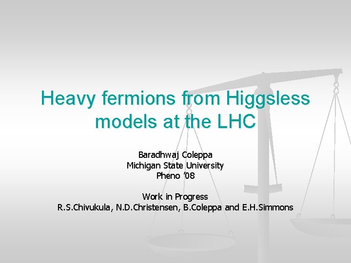 Heavy fermions from Higgsless models at the LHC