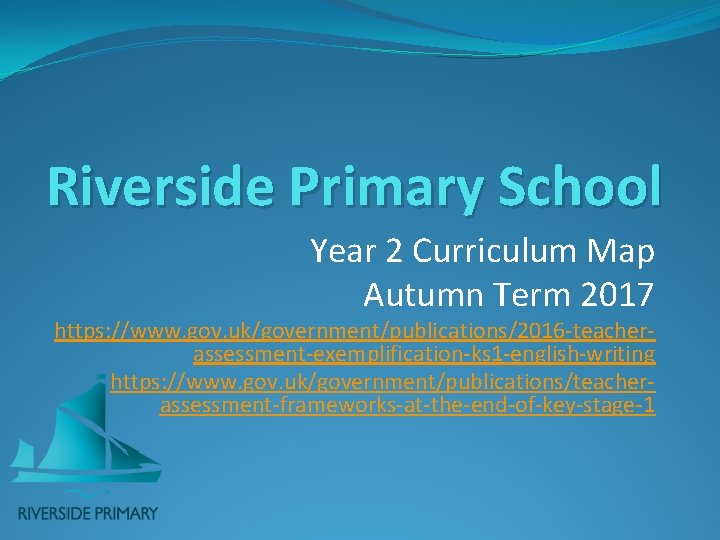 Riverside Primary School Year 2 Curriculum Map Autumn