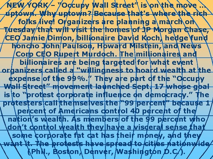 Occupy Wall Street mansions NEW YORK Occupy Wall