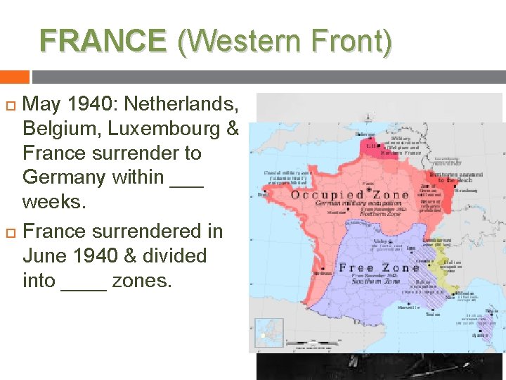 THE EUROPEAN FRONT NORTH AFRICA Before 1942 most