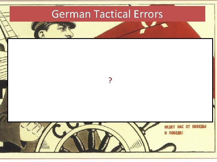How was Russia able to win WWII Objective