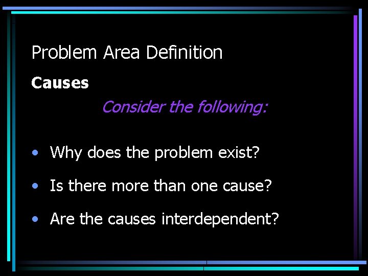 Problem Definition Research Methods for Managers Defining the