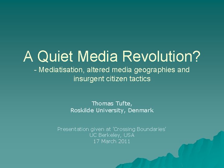 A Quiet Media Revolution Mediatisation altered media geographies