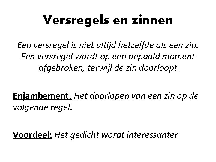 THEORIE Stijlfiguren 1 Vooropplaatsing Een groepje woorden vooraan