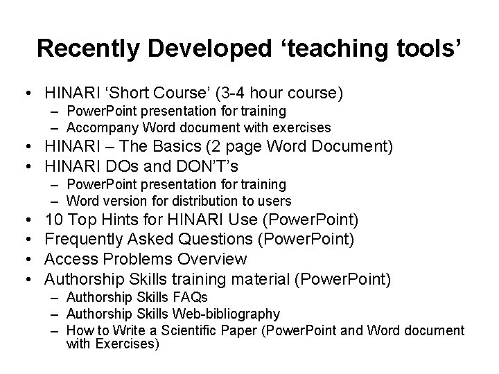 Training Users on HINARI module 6 2 Objectives