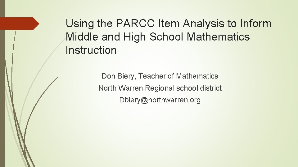 Using the PARCC Item Analysis to Inform Middle