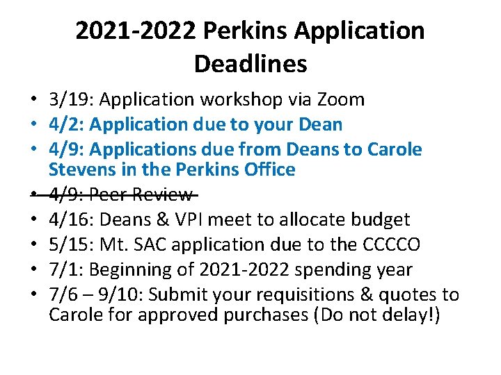 Perkins Grant Funds 2021 2022 Application Workshop Friday