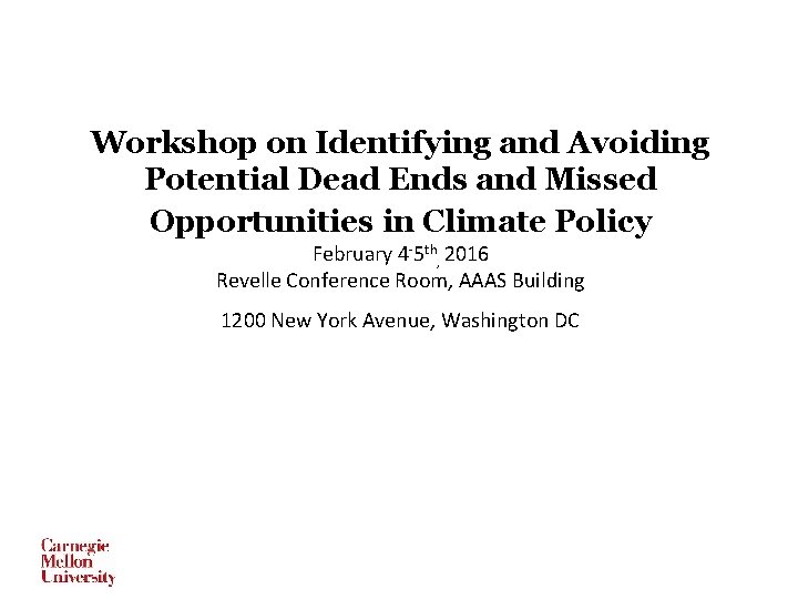 Workshop on Identifying and Avoiding Potential Dead Ends