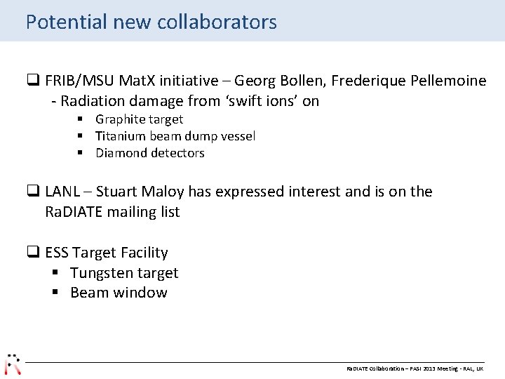 Ra DIATE Collaboration K Ammigan R B Jones