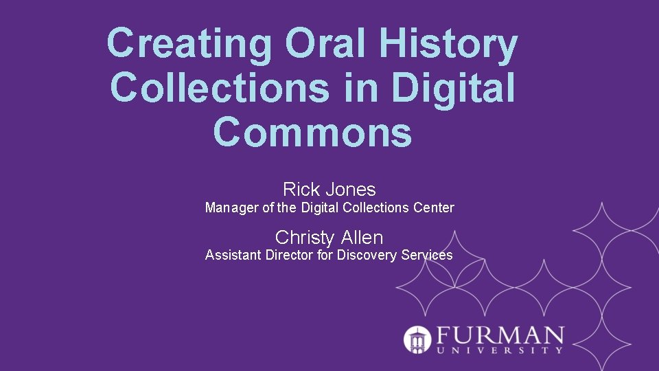 Creating Oral History Collections in Digital Commons Rick