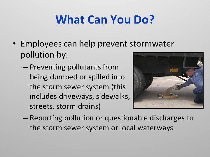 Preventing Stormwater Pollution What We Can Do General