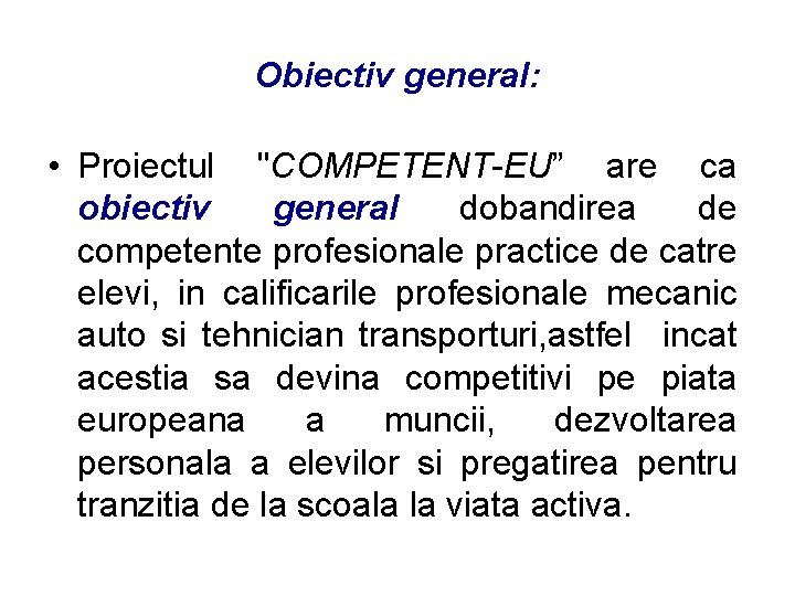 Competente practice de nivel european profesionalism si competitivitate