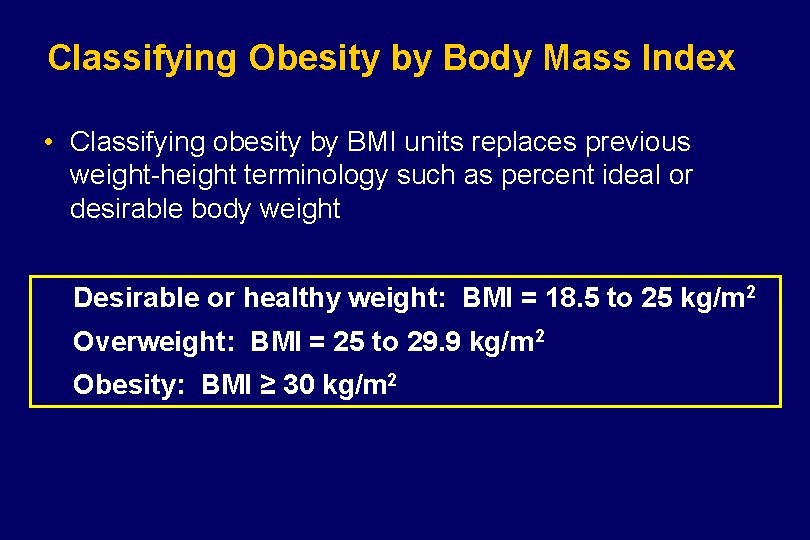 Assessment and Management of Obesity Cheryl A Gibson
