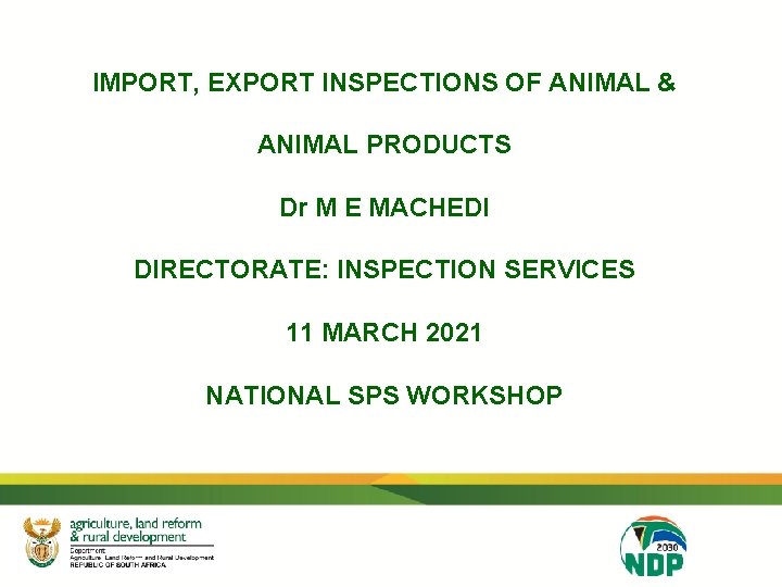 IMPORT EXPORT INSPECTIONS OF ANIMAL ANIMAL PRODUCTS Dr