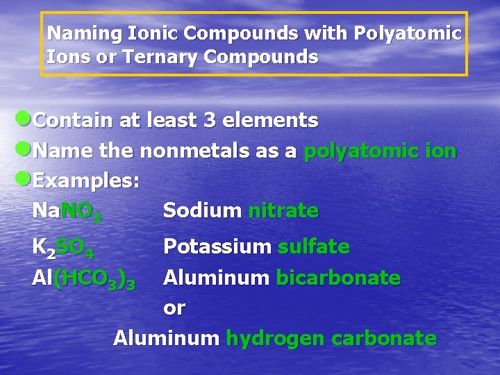 Ionic Compounds with Polyatomic Ions Polyatomic Ions A