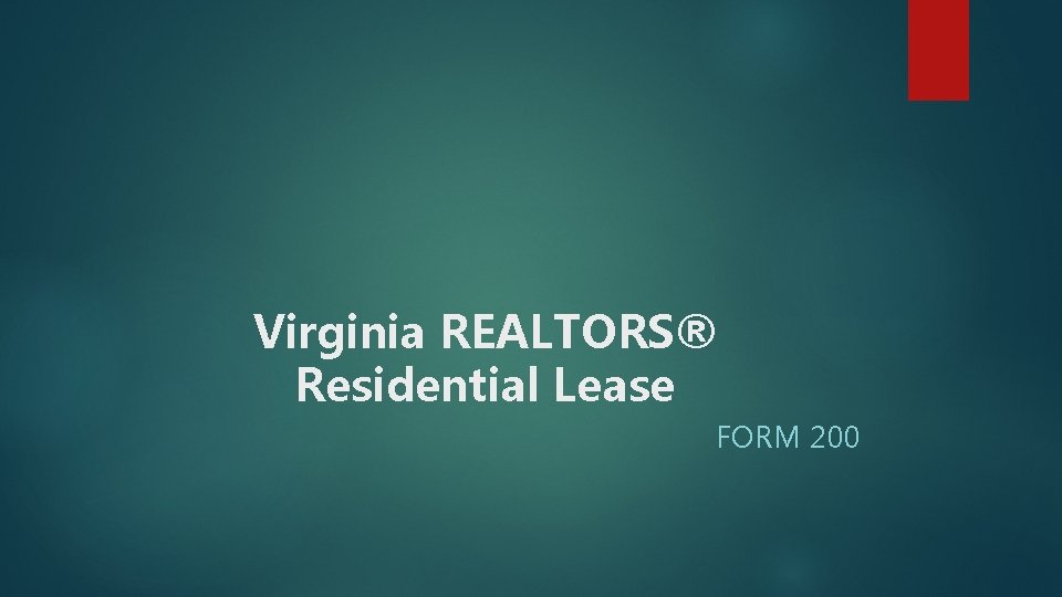 VIRGINIA REALTORS Property Management Forms Form Name Residential