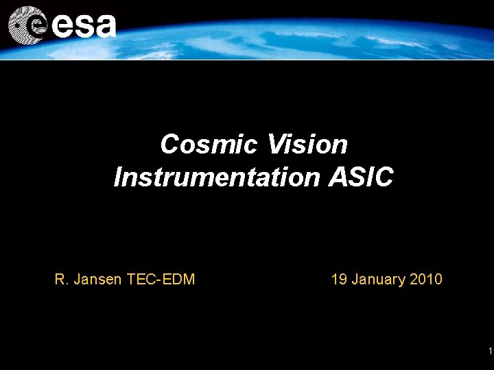 Cosmic Vision Instrumentation ASIC R Jansen TECEDM 19