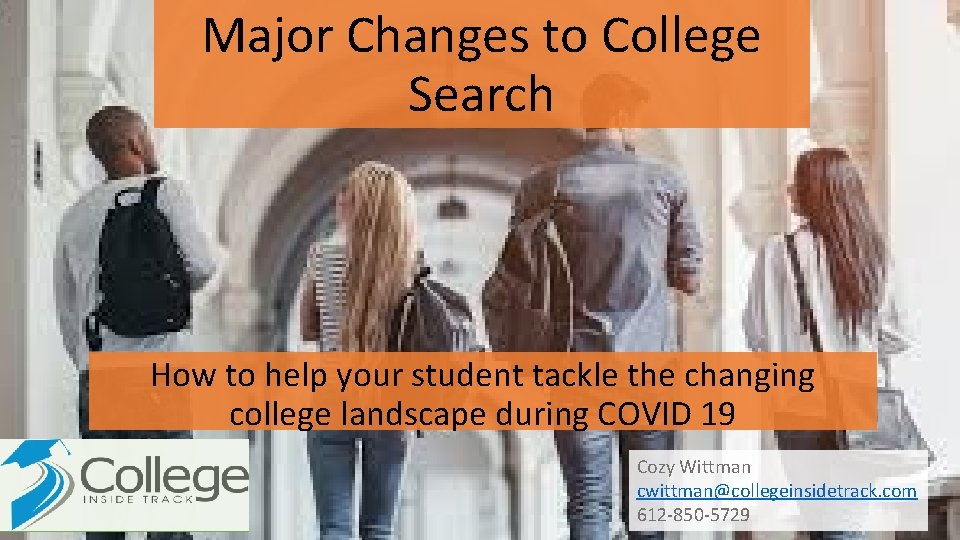 Major Changes to College Search How to help