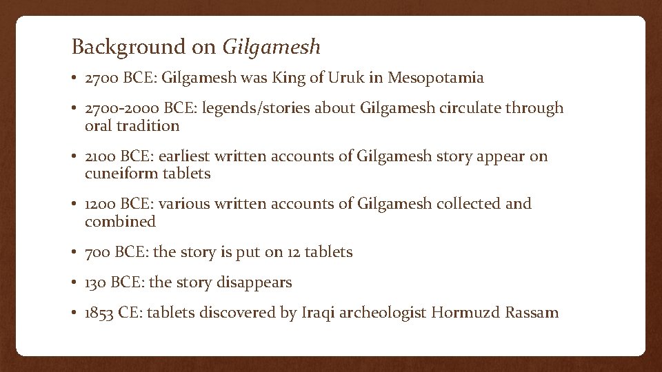 Gilgamesh BACKGROUND AND STUFF Background on Gilgamesh 2700