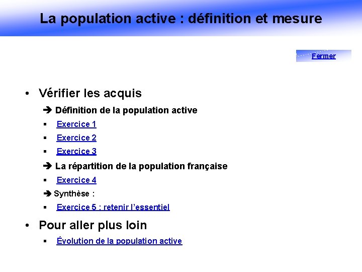 La population active dfinition et mesure Fermer Vrifier