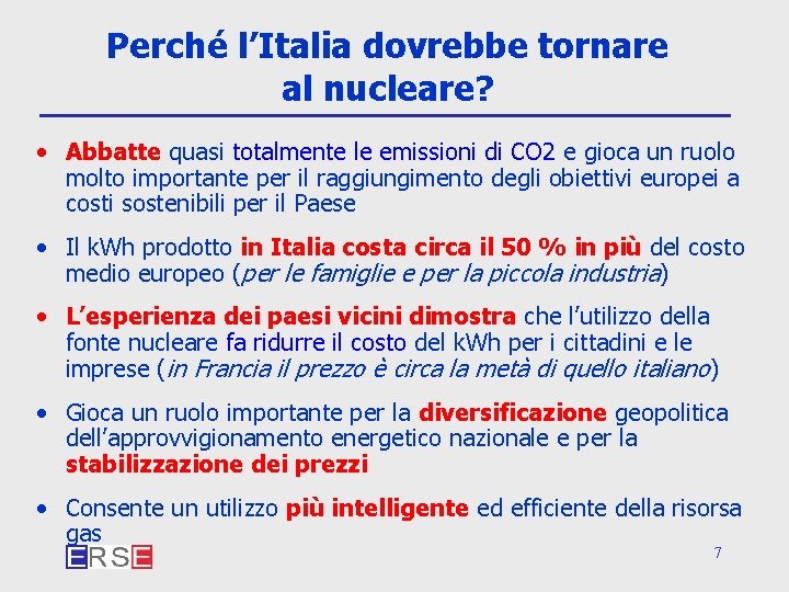 Gli effetti del Nucleare sul Sistema Elettrico Italiano
