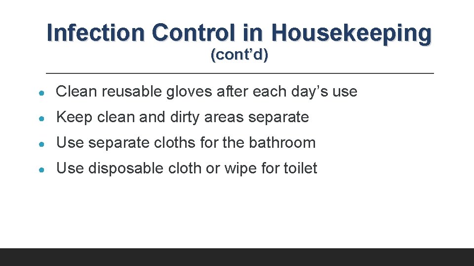 HOME MANAGEMENT AND HOUSEKEEPING MODULE X Course Objectives