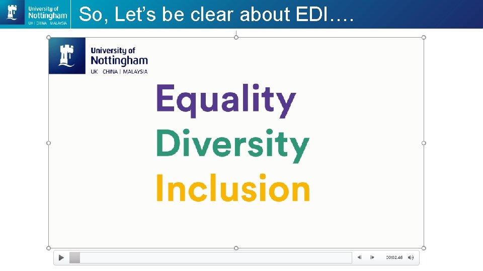 Lets be clear about EDI campaign January 2021