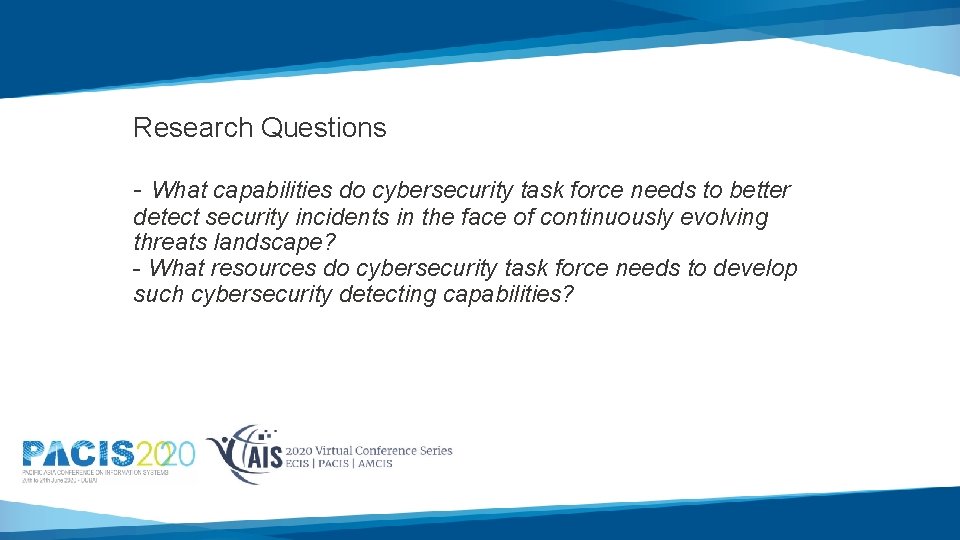 Cybersecurity Incident Detection Efficacy From Ambidexterity and Social