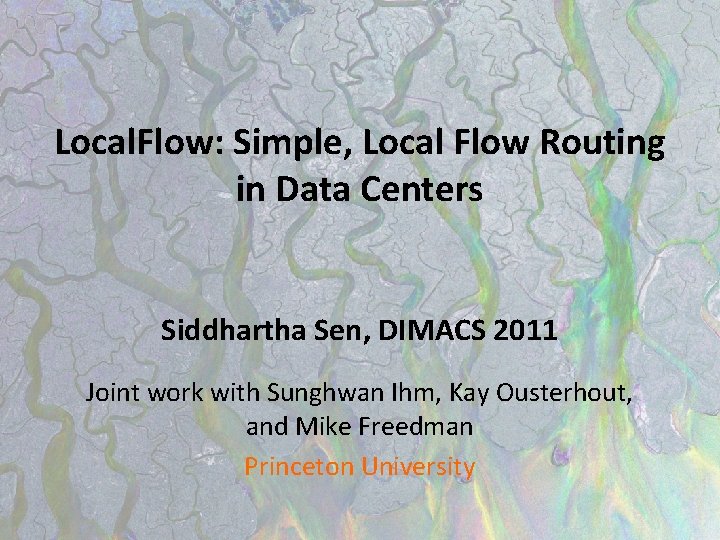 Local Flow Simple Local Flow Routing in Data