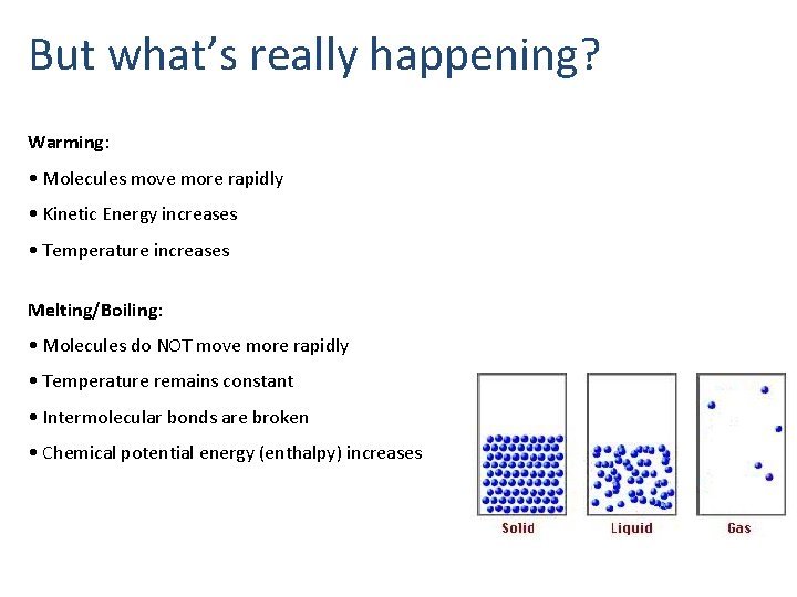 What happens to thermal heat energy When objects