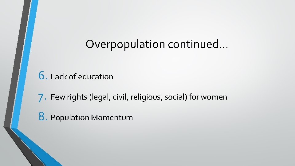 The Population Problem World Issues 120 What do