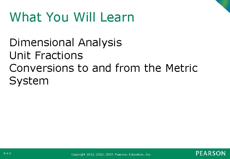 Section 8 4 Dimensional Analysis and Conversions to
