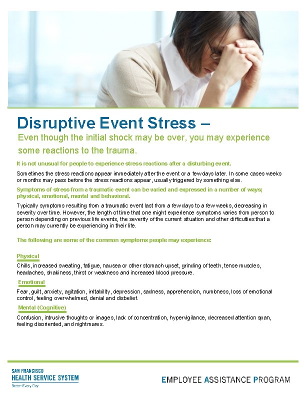 Disruptive Event Stress Even though the initial shock