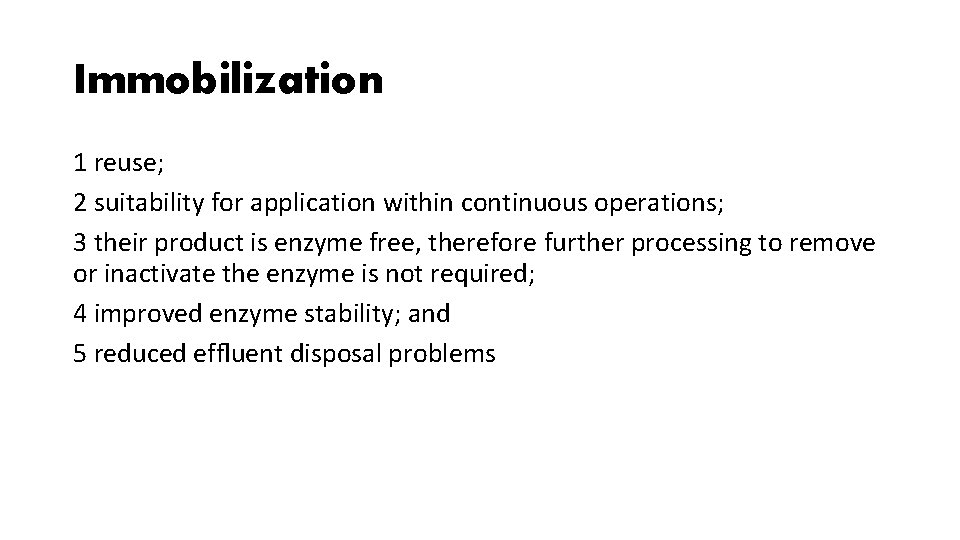 Microbial Enzymes Classification Immobilization 1 reuse 2 suitability