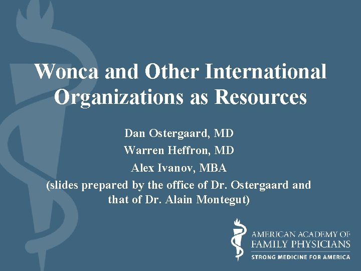 Wonca and Other International Organizations as Resources Dan