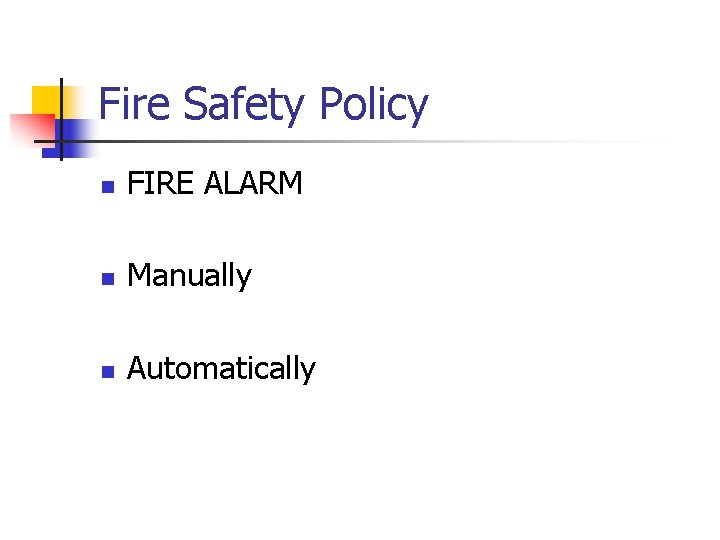 Lara Nichols Health and Safety Academy Fire Safety