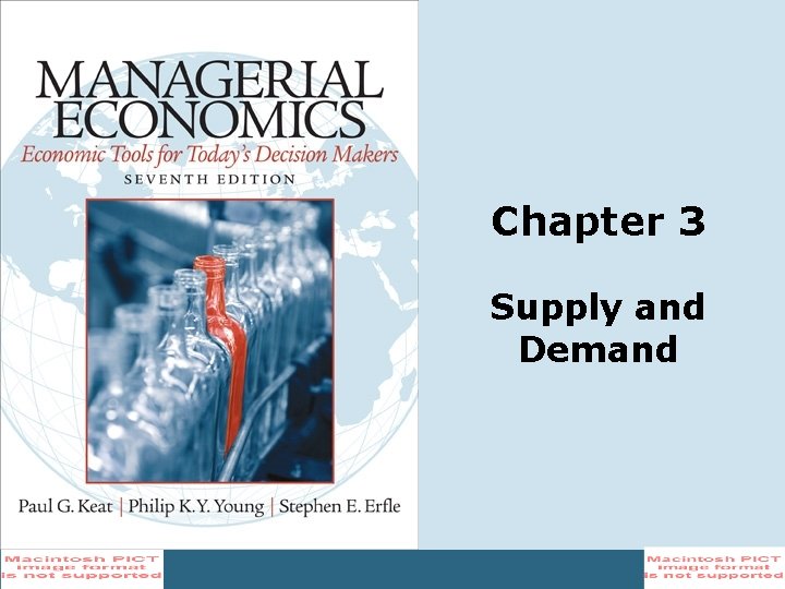 Chapter 3 Supply and Demand Chapter Outline Market