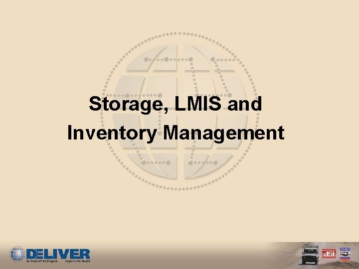 Storage LMIS and Inventory Management SO Your forecasting
