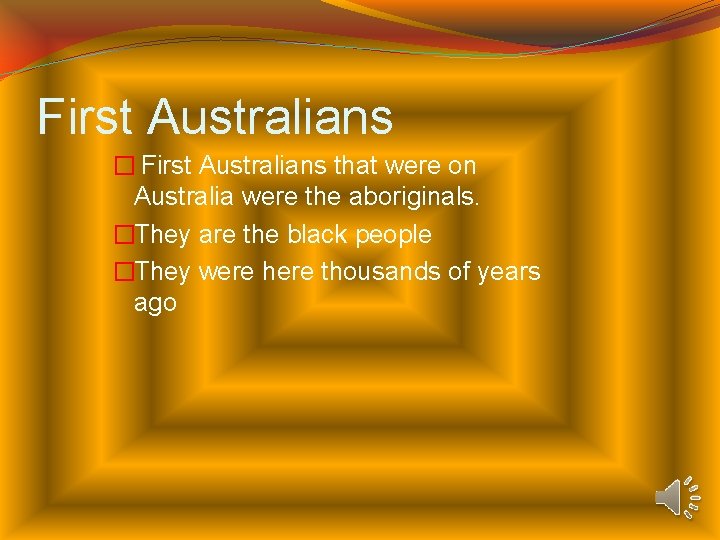 Terra Australis by Jack B contents First Australians